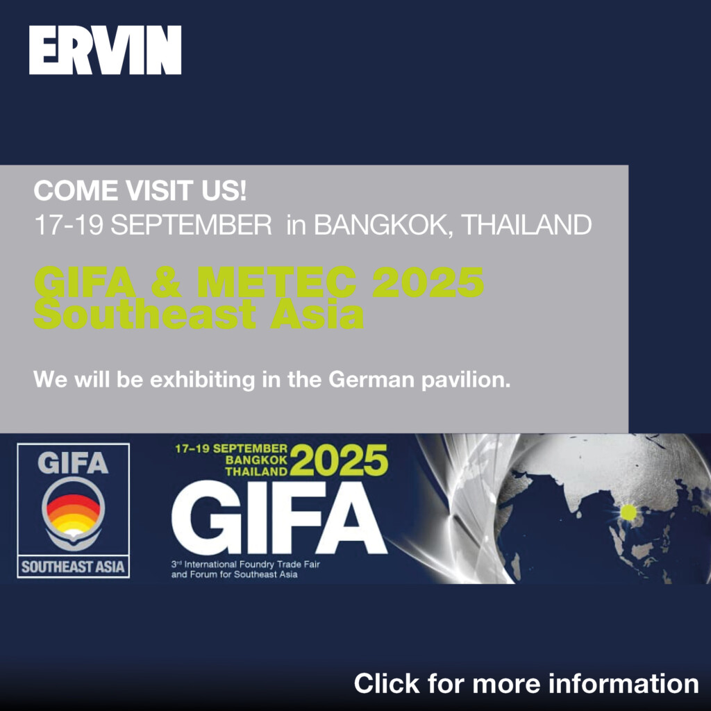 Ervin | GIFA METEC Southeast Asia 2025